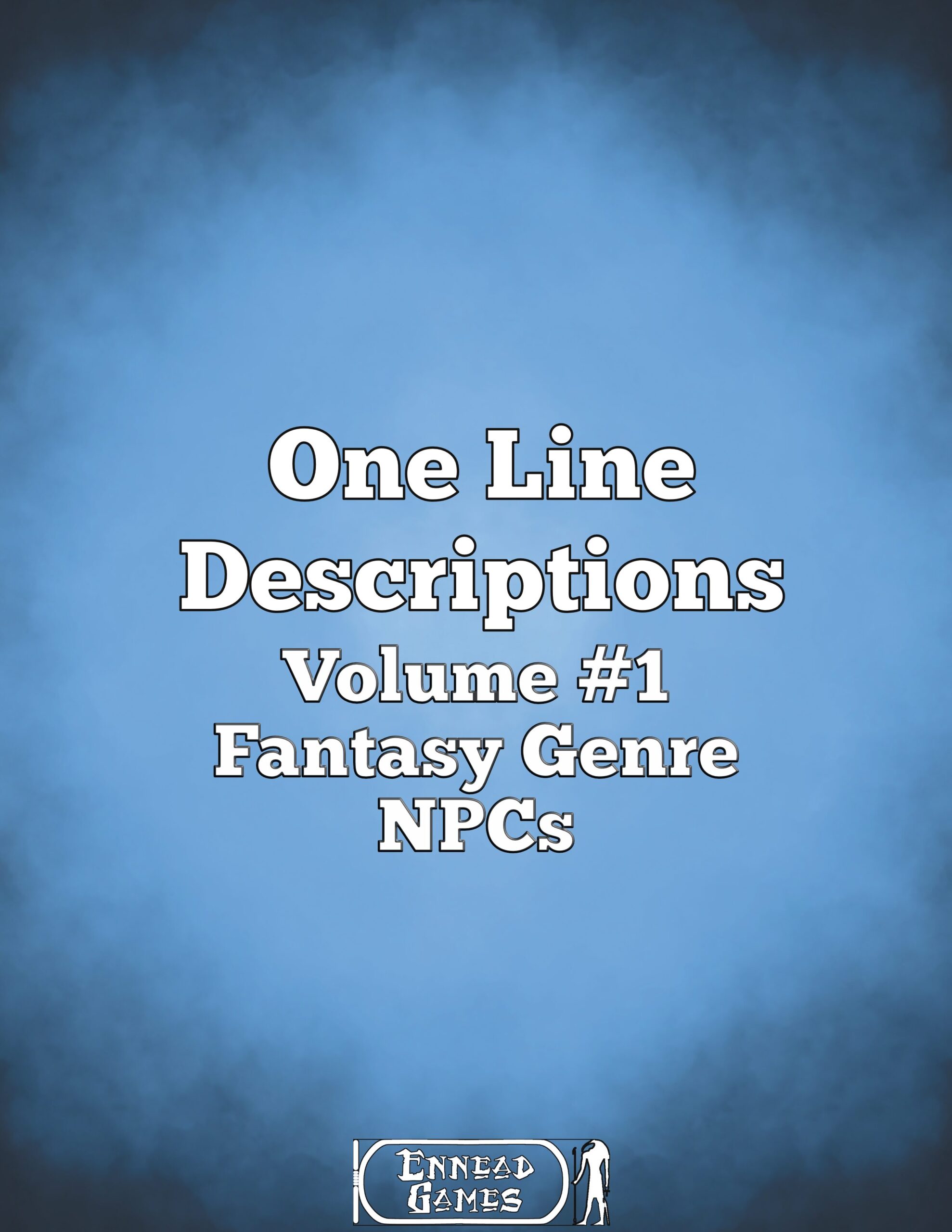 [PDF] One Line Descriptions Volume 1 Fantasy Genre NPCs - Ennead Games