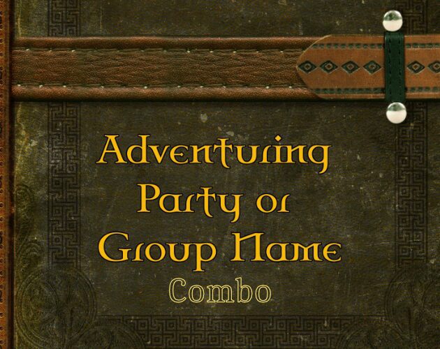[Combo] Quick Gen - Adventuring Party Name - Ennead Games