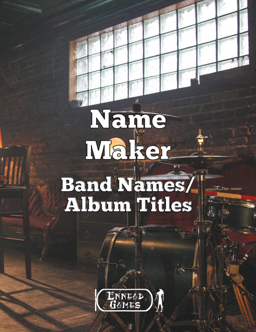 [PDF] Name Maker - Band Names & Album Titles - Ennead Games